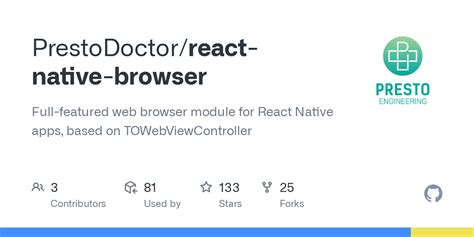 GitHub PrestoDoctor React Native Browser Full Featured Web Browser Module For React Native