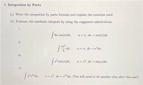 Solved Integration By Parts A Write The Integration By Chegg Com