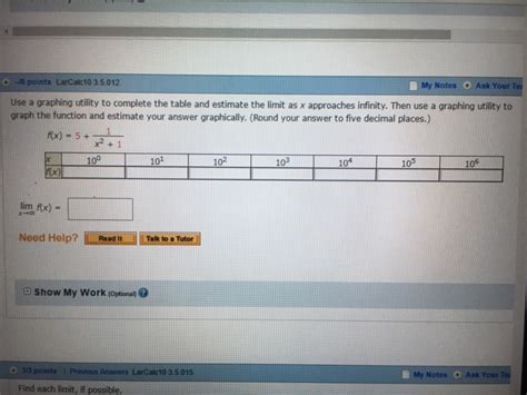 Solved Use A Graphing Utility To Complete The Table And Chegg Com