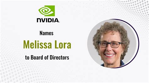 Nvidia Names Melissa Lora To Board Of Directors Martech Edge Best