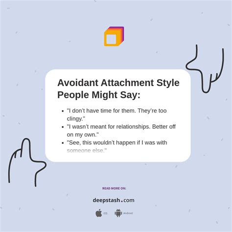 Avoidant Attachment Style People Might Say Deepstash