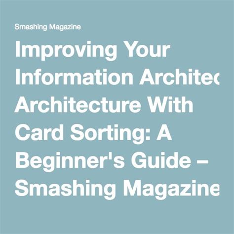 card sorting beginner s guide improving your information architecture