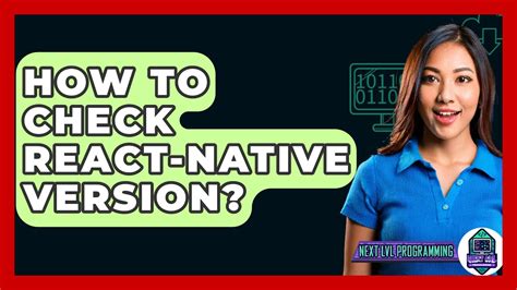 How To Check React Native Version Next Lvl Programming Youtube