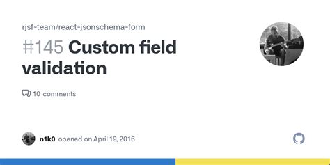 Custom Field Validation Issue Rjsf Team React Jsonschema Form GitHub