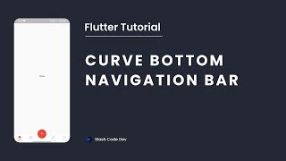 Modern Bottom Navigation Bar Flutter Curve Bottom Nav Bar Flutter Bottom Navigation In Flutter