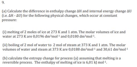 Solved A Calculate The Difference In Enthalpy Change AH Chegg Com