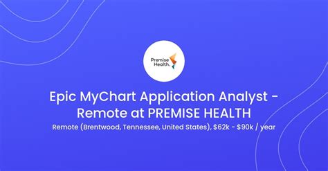 Epic Mychart Application Analyst Remote At Premise Health Via R