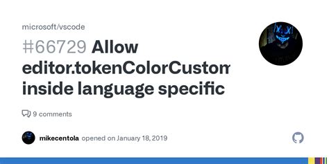 Allow Editor TokenColorCustomizations Inside Language Specific Issue 66729 Microsoft Vscode