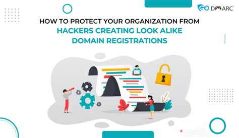 Protect Business From Hackers Creating Look Alike Domain