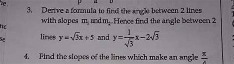 3 Derive A Formula To Find The Angle Between 2 Lines With Slopes M1 And