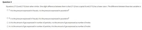Solved Question 3 Equations 17 2 And 17 5 Look Rather