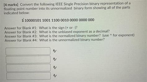 Solved 4 Marks Convert The Following Ieee Single Precision