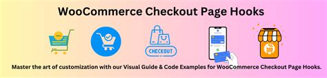 How To Customize Woocommerce Checkout Page With Hooks Visual Guide And Code Examples Wordpress