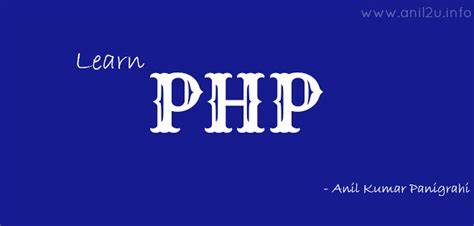 Learn Php Online For Beginners Anil Labs A Tech Blog Exploring Nodejs Reactjs Databases