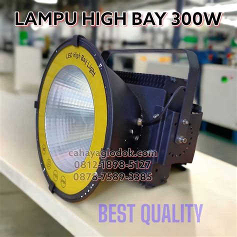 JUAL Lampu HIGH BAY W IP Harga Terbaru Cahaya Glodok