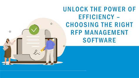 Unlock The Power Of Efficiency Choosing The Right Rfp Management Software Emeric Gabor