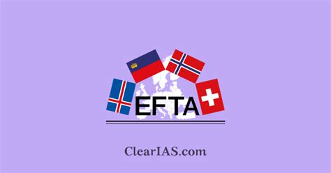 European Free Trade Association Efta Clearias