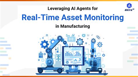 leveraging ai agents for real time asset monitoring in manufacturing