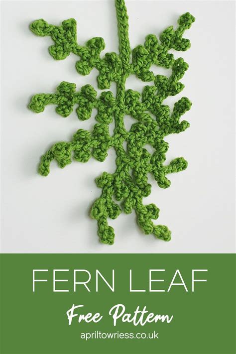 Crochet Fern Leaf Pattern Free Todays Blog Post Is All About The
