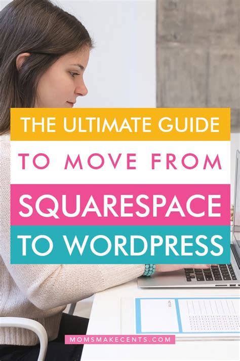 Squarespace To Wordpress Migration The Comprehensive Guide