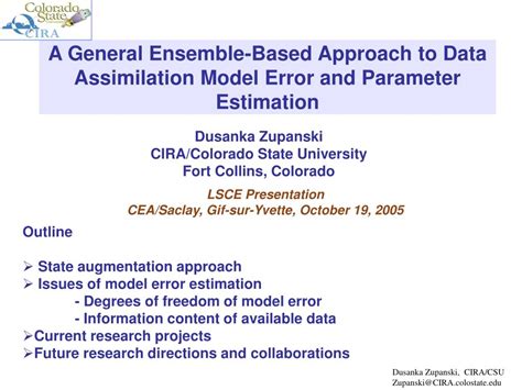 Ppt A General Ensemble Based Approach To Data Assimilation Model Error And Parameter