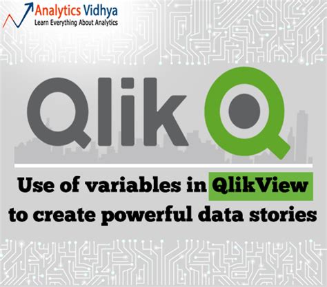 Variables In Qlikview Qlikview To Create Data Stories