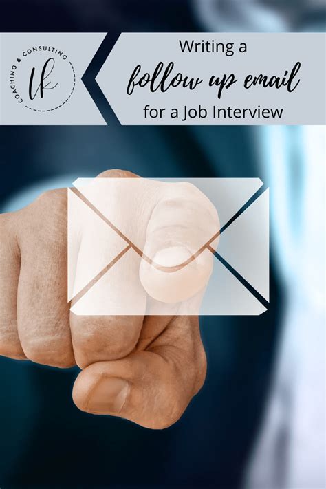 Writing A Follow Up Email For A Job Interview Loren Kelly Coaching