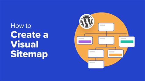 How To Create A Visual Sitemap In Wordpress The Easy Way
