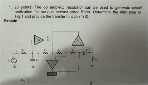 solved 1 20 points the op amp rc resonator can be used to