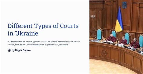 Different Types Of Courts In Ukraine