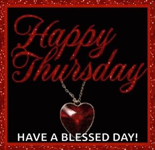 Happy Thursday Have A Blessed Day  Happy Thursday Have A Blessed