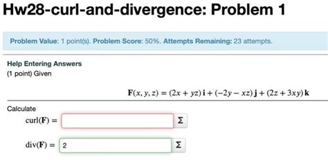 Solved Hw Curl And Divergence Problem Problem Value Chegg Com