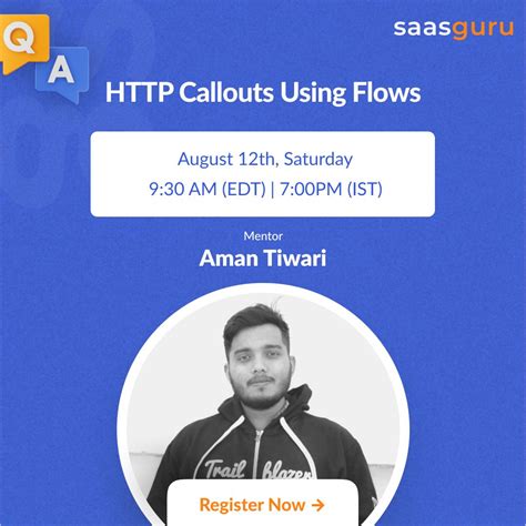 Saasguru Salesforce Freewebinar Salesforcewebinar Salesforceflows Callouts