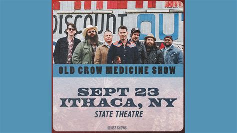 Old Crow Medicine Show Ithaca The State Theatre Of Ithaca Sep 23 2023