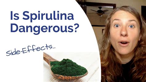 Spirulina Side Effects Why Am I Feeling Bad After Taking Spirulina Is It Dangerous
