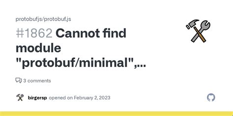 Cannot Find Module Protobuf Minimal Did You Mean To Import Protobufjs Minimal Js Issue