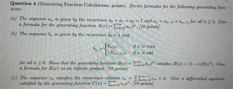 Solved Question Generating Function Calculations Chegg