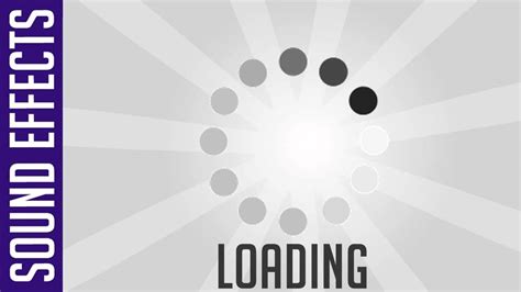 Loading Sound Effect YouTube