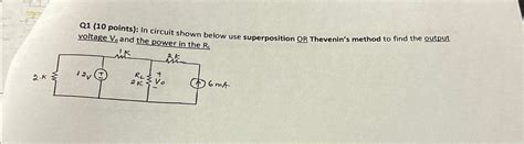 Solved Q1 (10 ﻿points): In circuit shown below use | Chegg.com