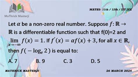 Let A Be A Non Zero Real Number Suppose Fr R Is A Differentiable
