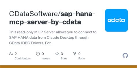 Github Cdatasoftwaresap Hana Mcp Server By Cdata This Read Only Mcp Server Allows You To