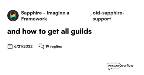 And How To Get All Guilds Sapphire Imagine A Framework