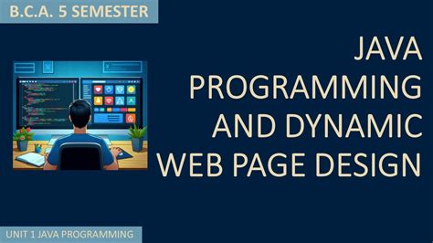 Bca 5 Semester Java Programming And Dynamic Web Page Designunit 1