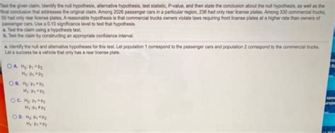 test the given claim identify the null hypothesis alternative