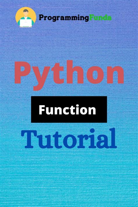 Python Function Tutorial Python Programming Books Python