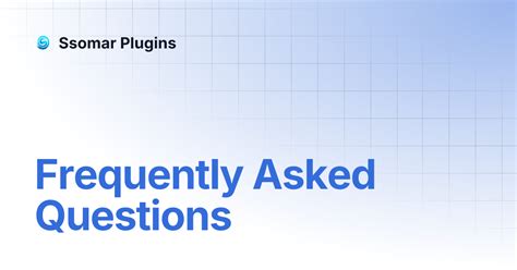 Frequently Asked Questions Ssomar Plugins