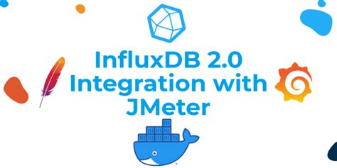 JMeter Integration With InfluxDB 2 0 QAInsights
