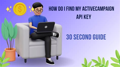 Find Activecampaign Api Key 30 Second Guide Youtube