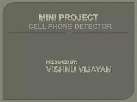 Cell Phone Detector Ppt With Circuit And Block Diagram PPT