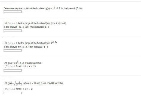 Solved Determine Any Fixed Points Of The Function Chegg Com